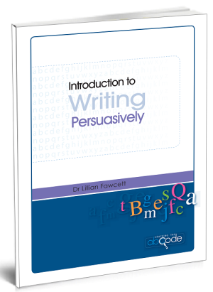 Writing Persuasively Introduction – Cracking the ABC Code